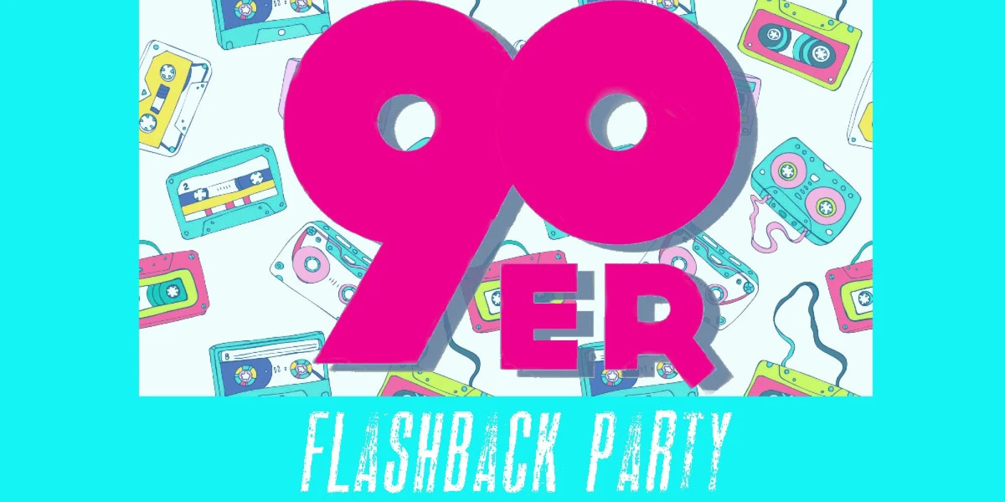 90er flashback party - freiheit fünfzehn